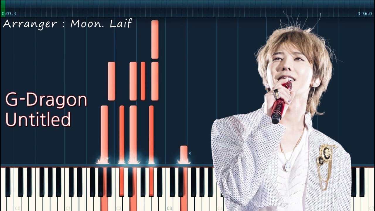 [Piano Tutorial] G-DRAGON - 무제(無題) (Untitled, 2014) - YouTube