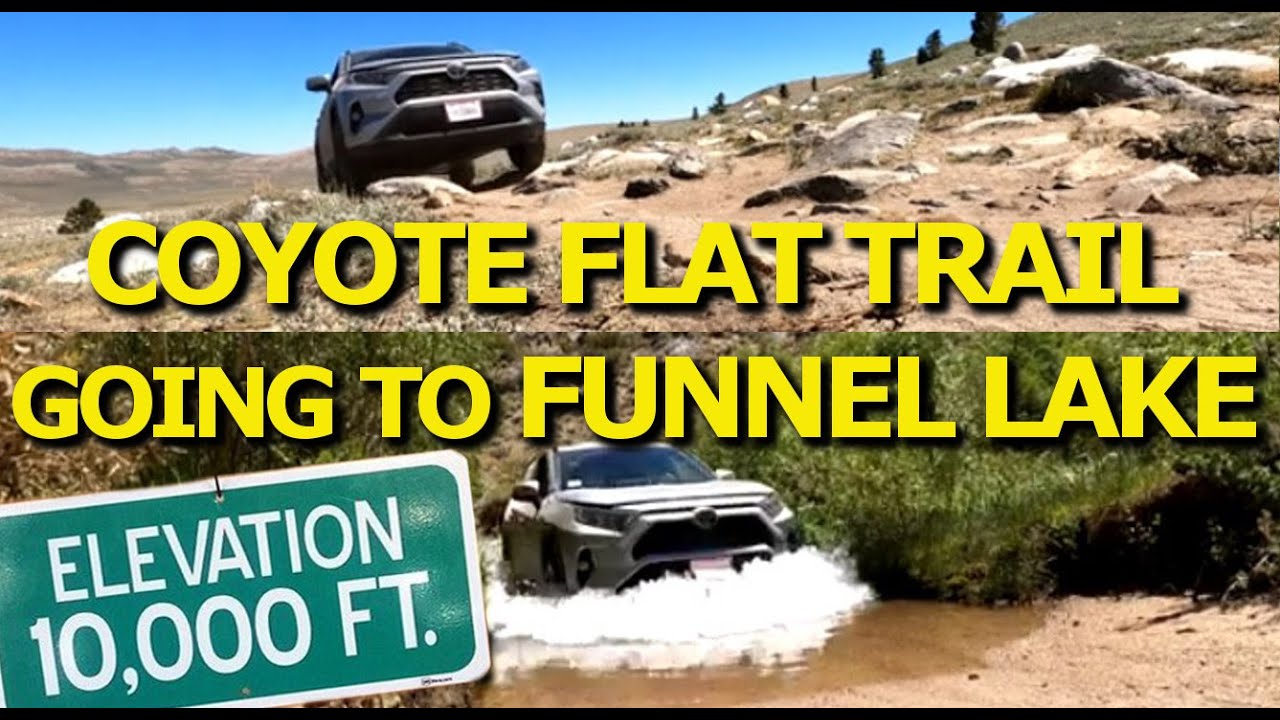 10k Feet Coyote Flat Trail going to Funnel Lake on a Toyota Rav4 ...