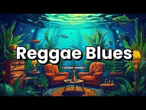 Reggae Blues:| Under Water Instrumental Fusion - YouTube