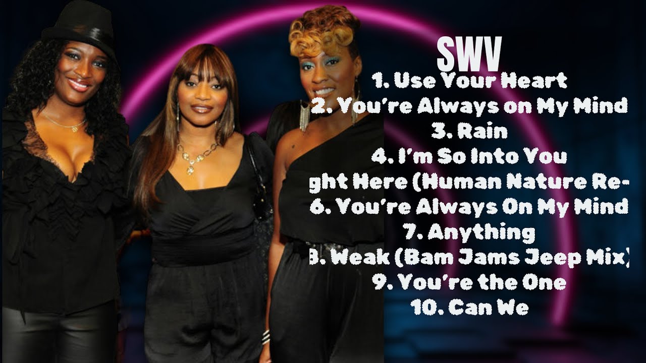 Weak-SWV-Year's music sensation anthology-#advocate - YouTube