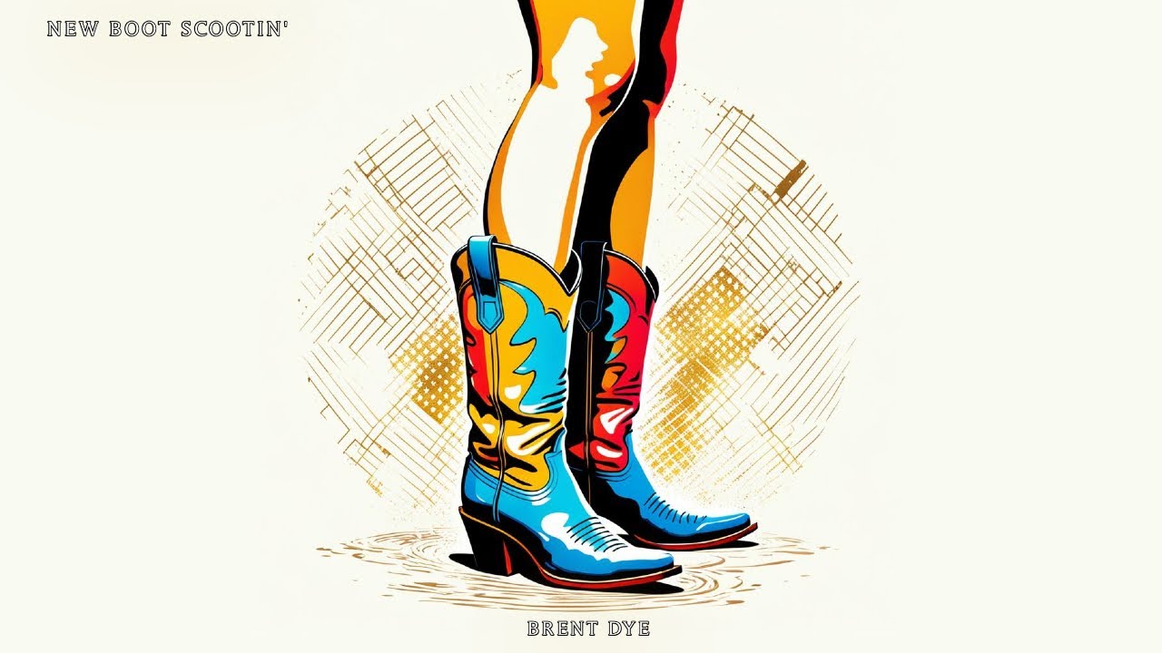New Boot Scootin' - Brent Dye - YouTube