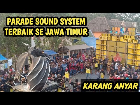 Parade Sound System terbaik seJawa timur dan Karnaval di Karang Anyar ...