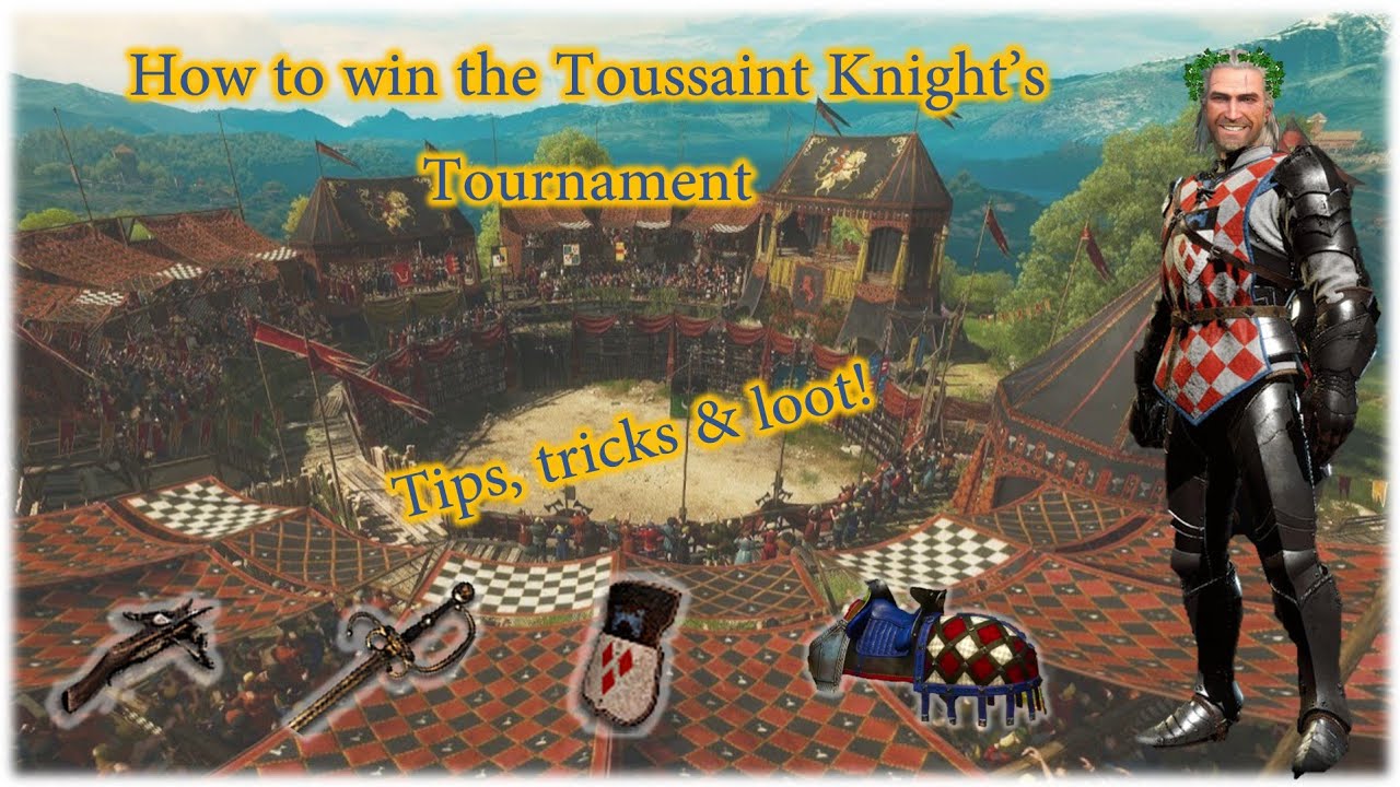 How to win the Toussaint Knight's Tournament plus Tips n Tricks ...