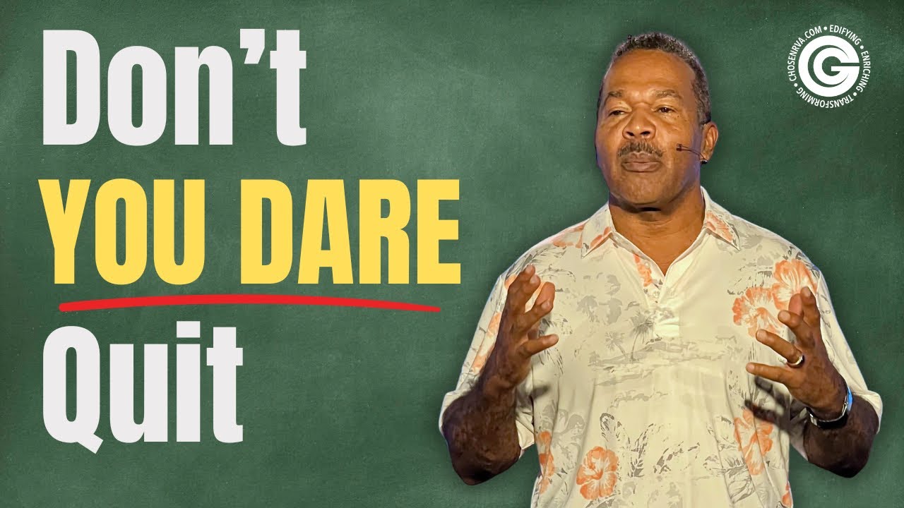 Don't You Dare Quit - Facing Discouragement | ChosenRVA 6.9.24 - YouTube