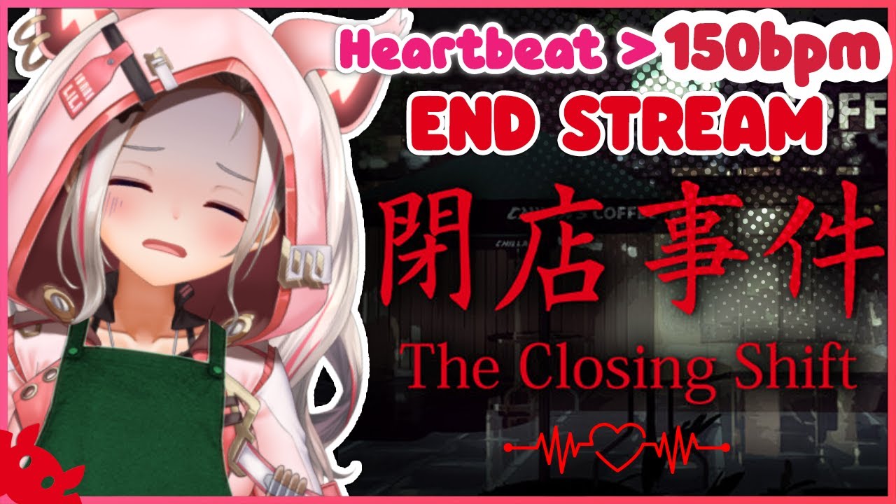 [The Closing Shift] 150bpm = END STREAM (MY/EN)【MyHolo TV】 - YouTube