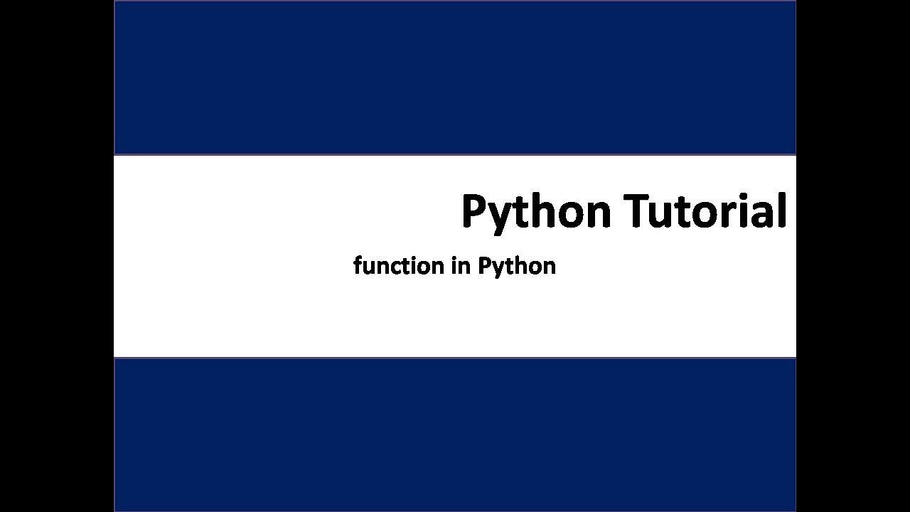 Function In Python YouTube function-in-python-youtube
