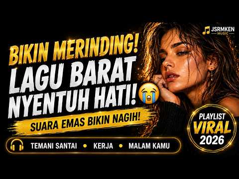 BIKIN MERINDING LAGU BARAT MENYENTUH HATI 💔 SUARA EMAS BIKIN NAGIH