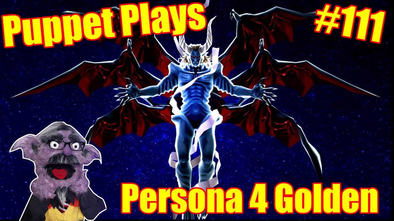 Lucifer! || Puppet Plays Persona 4 Golden - YouTube
