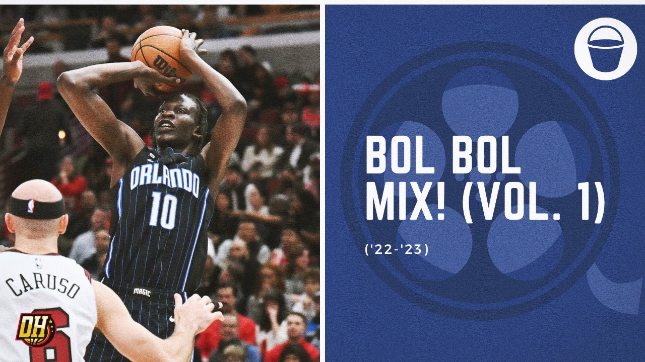 Bol Bol Highlight Mix! (Vol. 1 • 2022-23 Season) - YouTube