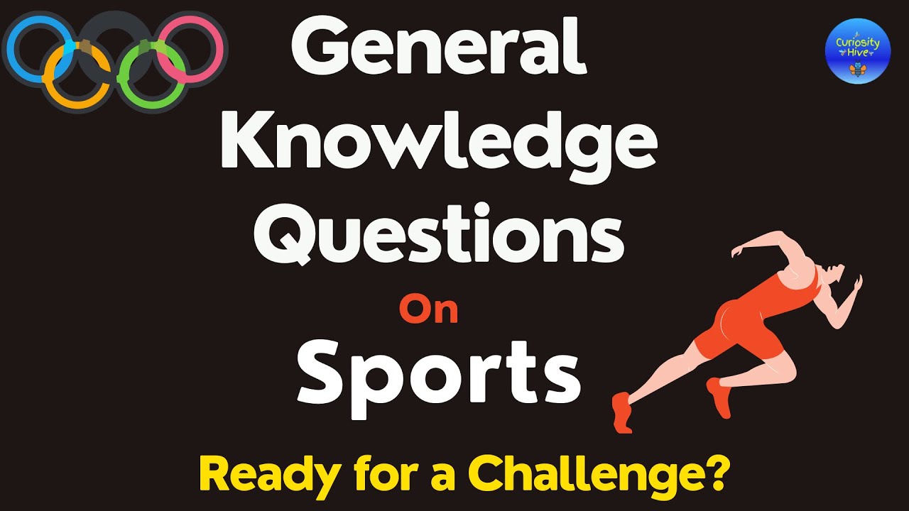 General Knowledge Questions - Sports - YouTube