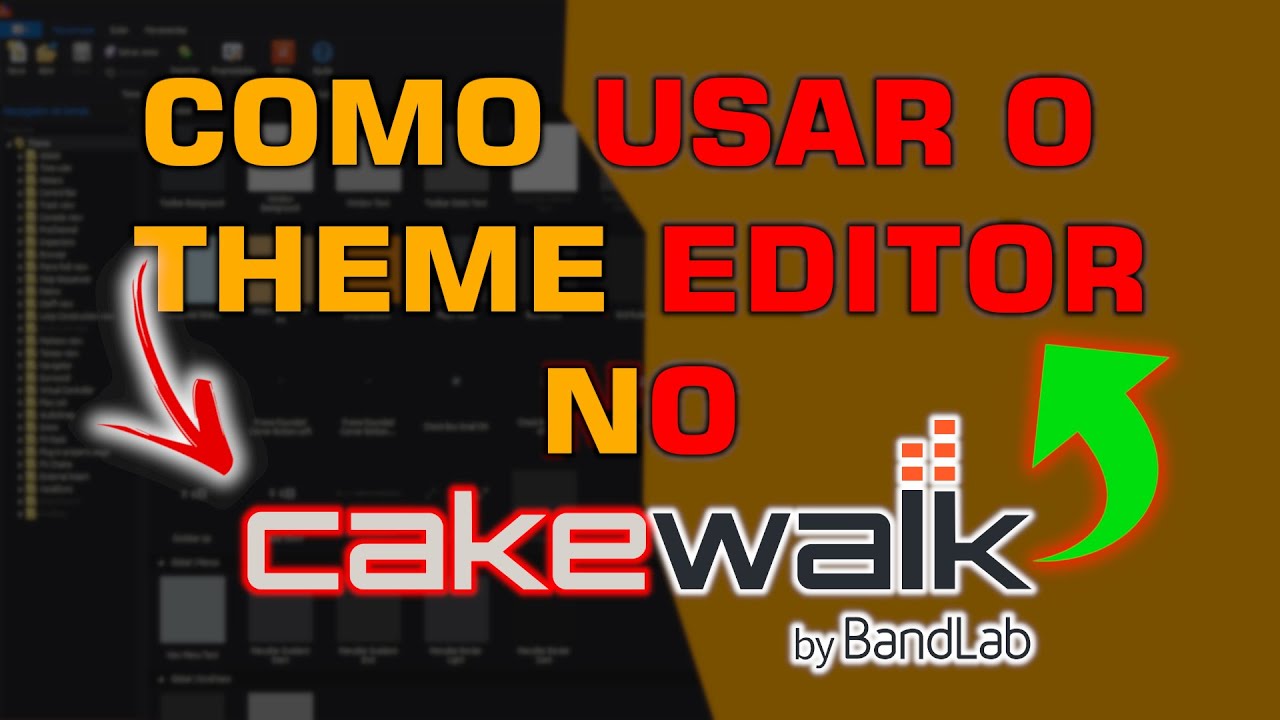 COMO PERSONALIZAR O TEMA DO CAKEWALK BY BANDLAB COM O THEME EDITOR ...