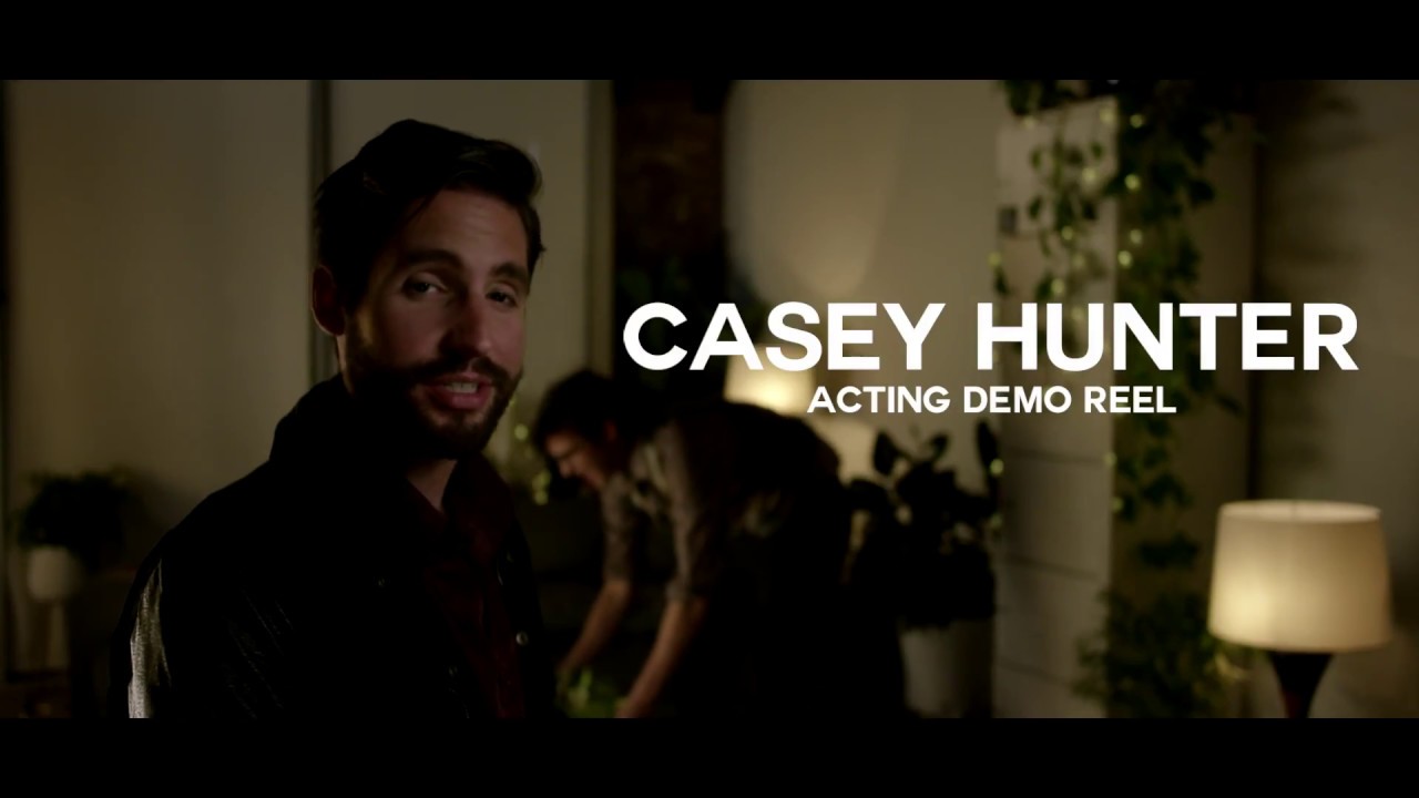 Casey Hunter Actor Demo Reel - YouTube