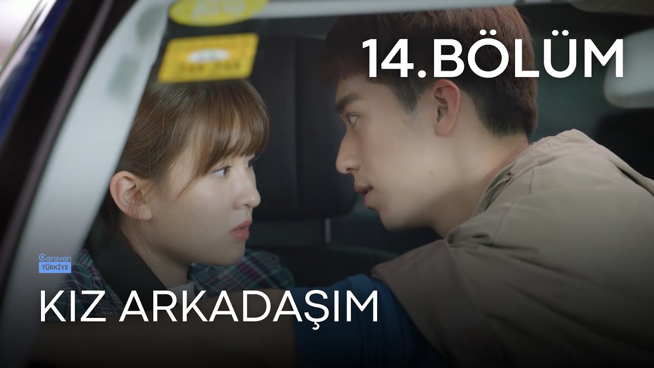 Kız Arkadaşım l 14. Bölüm l My Girlfriend l Chi Xin, Ding Xiao Rou l #我不能恋爱的女朋友 - YouTube