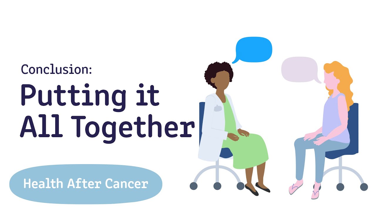 Health After Cancer Conclusion - YouTube