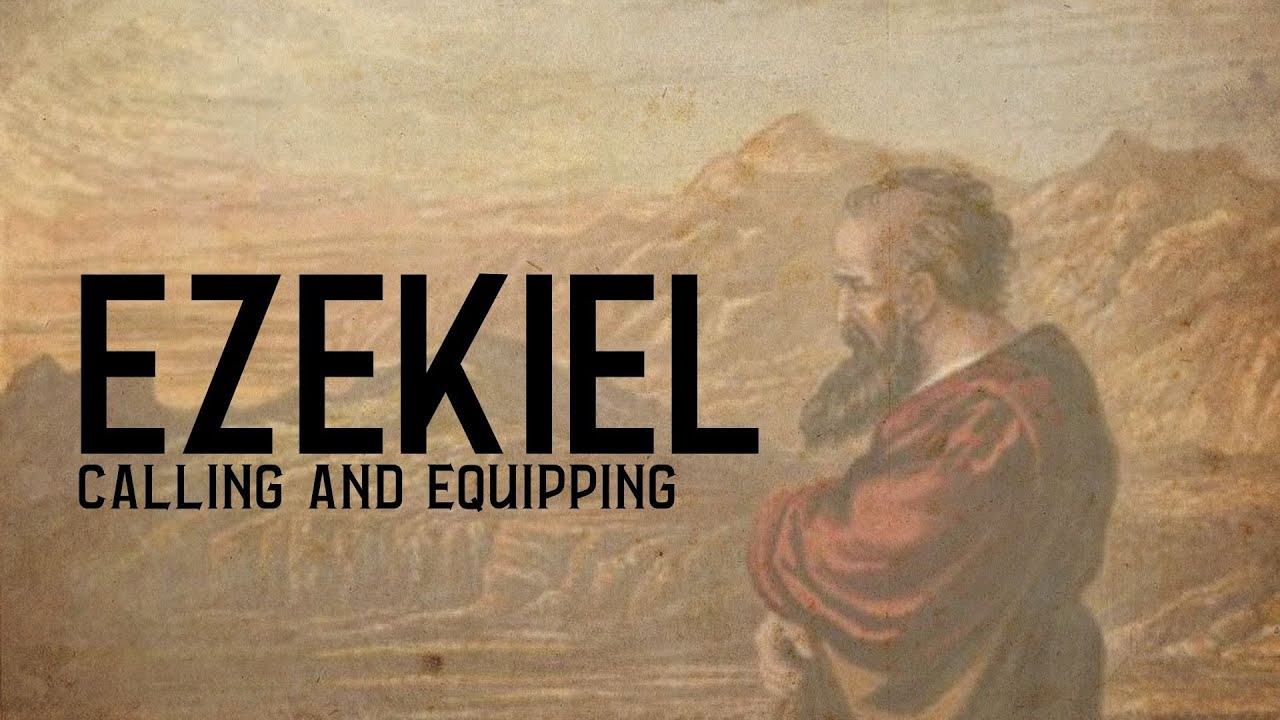 "Calling and Equipping" | Ezekiel Part 2 | Ezekiel 2-3 | April 27, 2025 ...