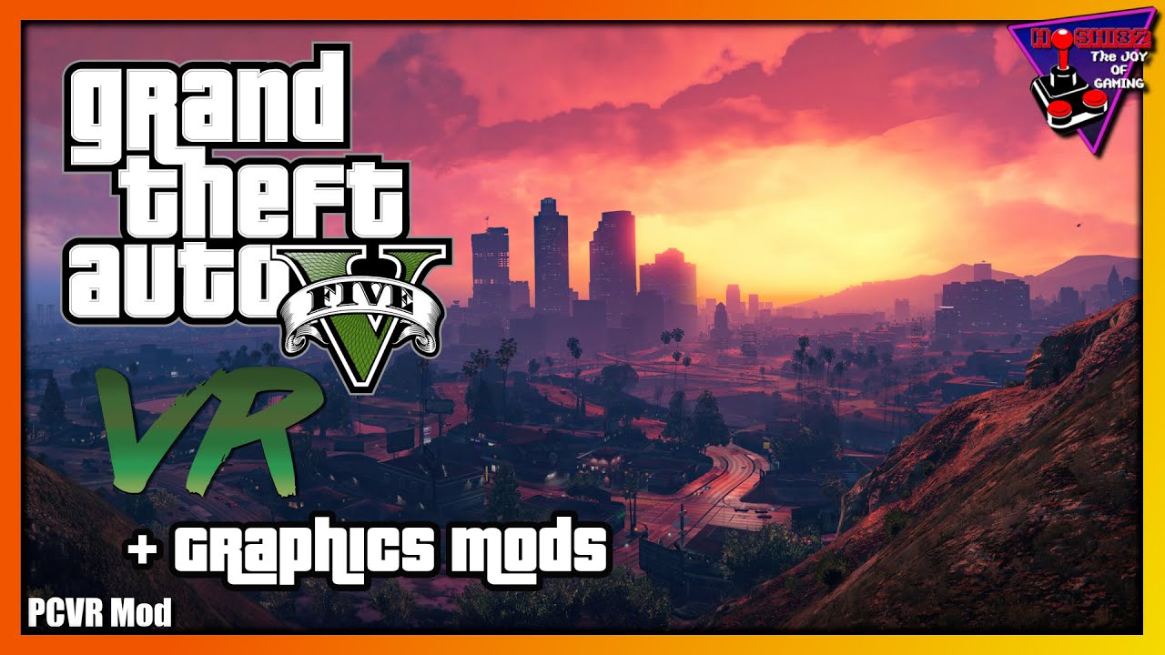 Grand Theft Auto V VR Mod + Grafik Mods in 2024 [Tutorial/Gameplay ...