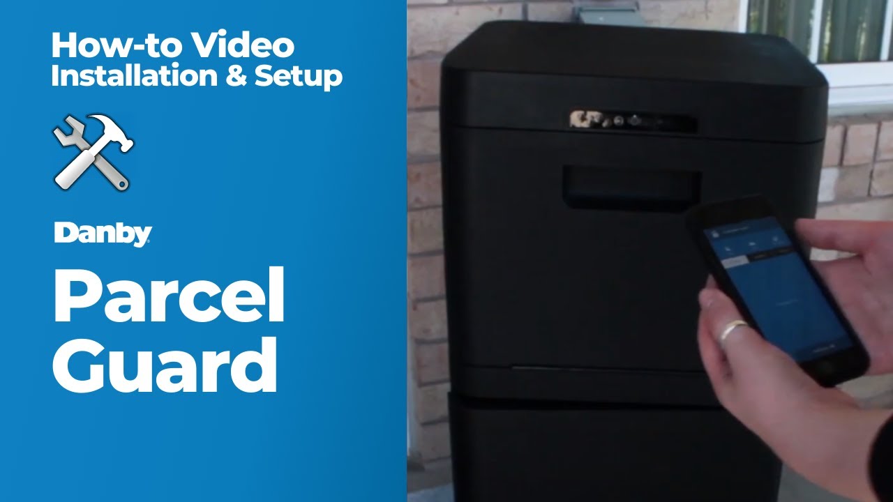 Danby How-To: Parcel Guard Features, Setup, & Installation - YouTube