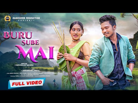 Buru Sube Mai | New Ho Video 2024-25 | Choudhary Munda & Priya | Bablu Buliuli & Nirmala Kisku