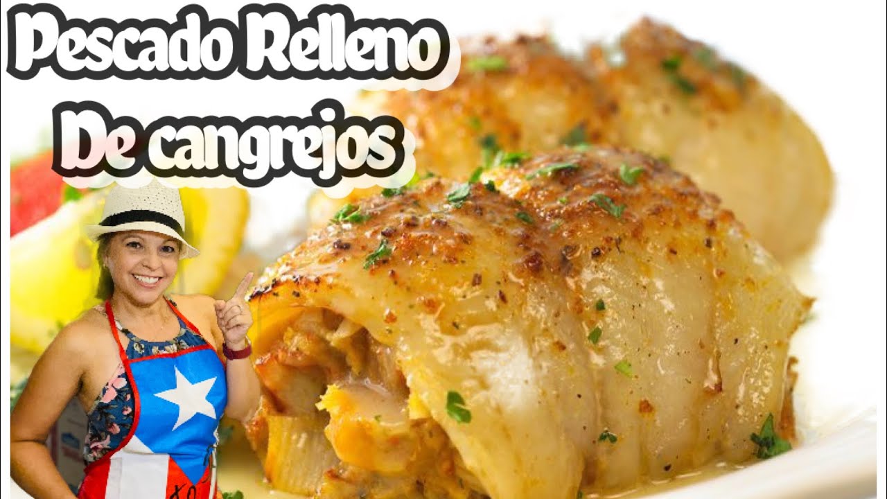 PESCADO RELLENO |FISH STUFFED WITH CRAB MEAT |PESCADO CON JUEYES |FISH ...