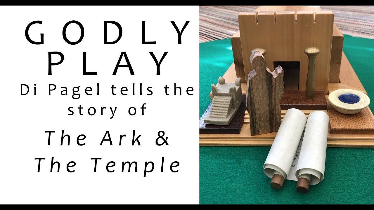 Godly Play - The Ark and the Temple - YouTube