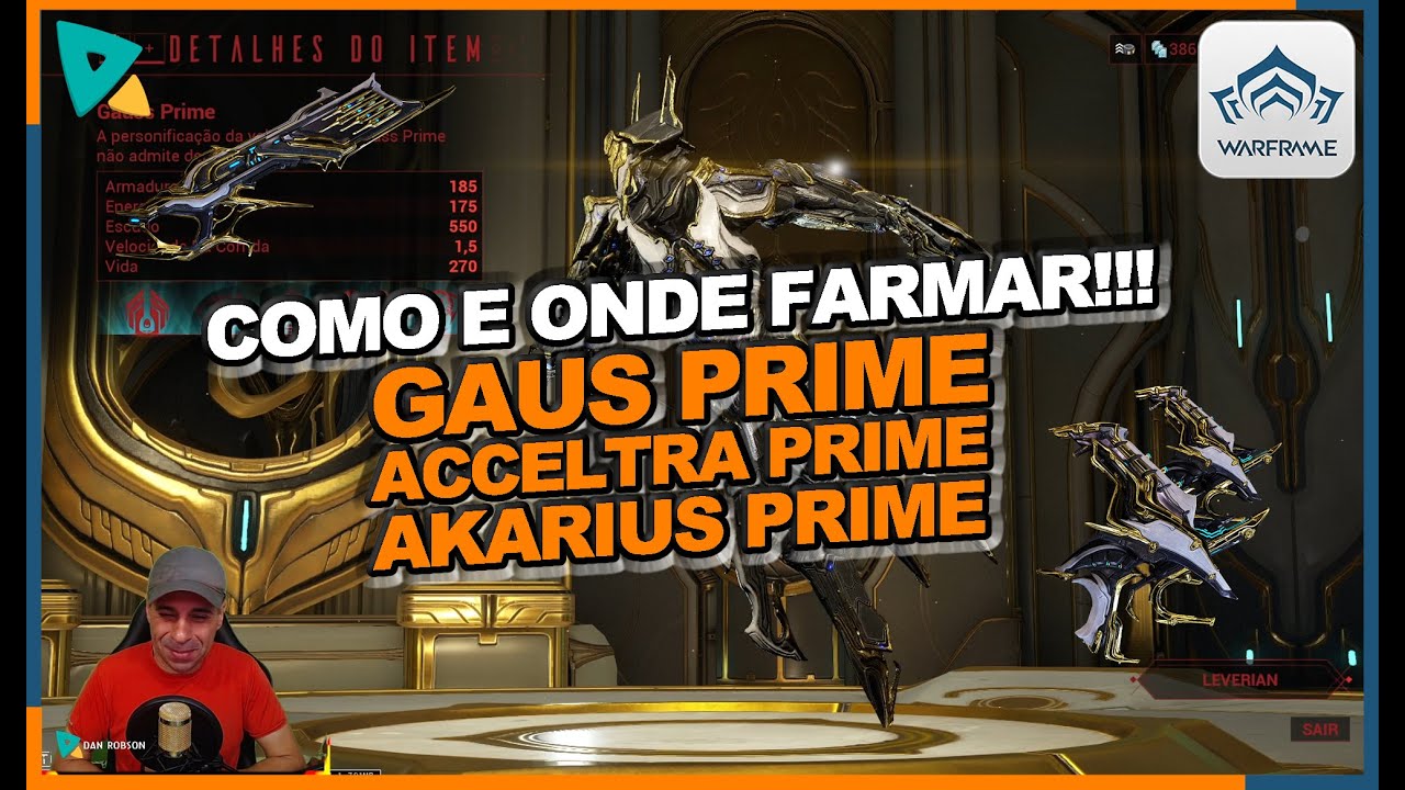 WARFRAME - COMO E ONDE FARMAR GAUSS PRIME + ACCELTRA PRIME + AKARIUS ...