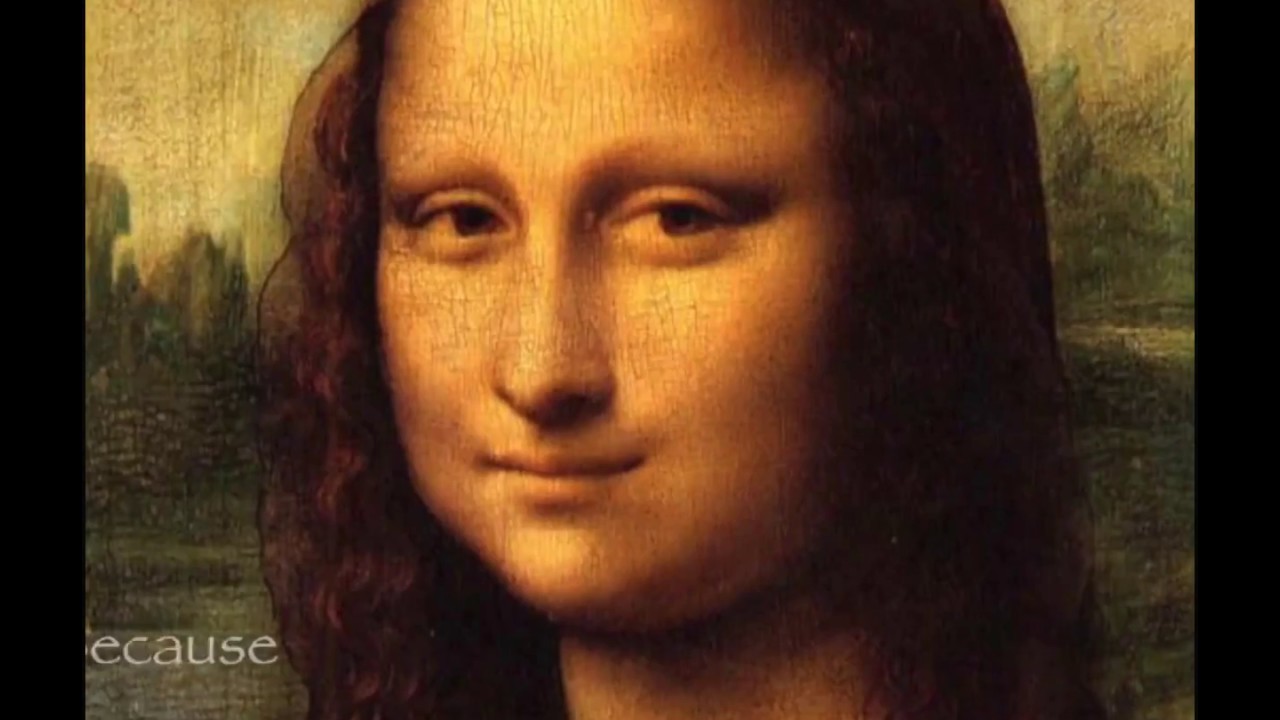 Reason - Why Mona Lisa's Painting Is So Famous - YouTube