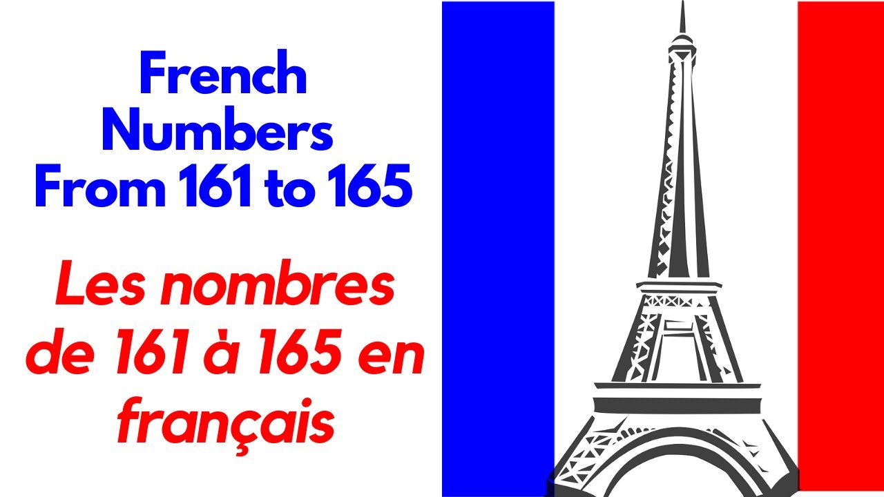 161 to 165 Numbers in French | Learn French Number | French ...