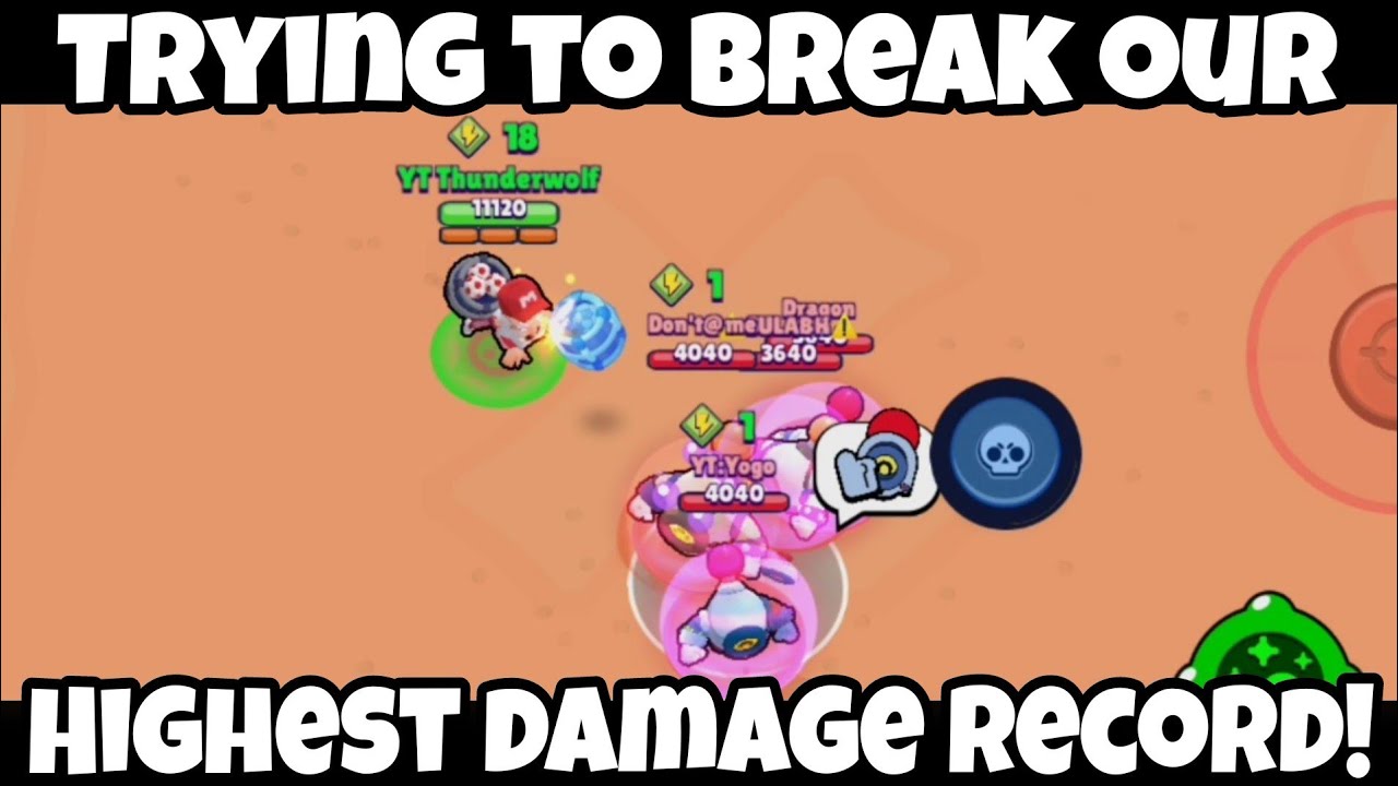 Can We Beat Our Highest Damage Record? (Brawl Stars) - YouTube