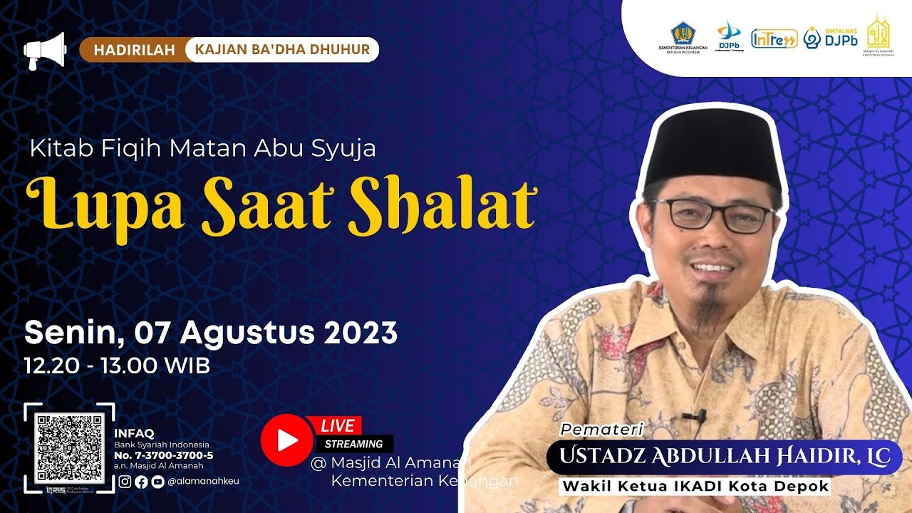 Kajian Fiqih | Lupa Saat Shalat, bersama Ustadz Abdullah Haidir, Lc - YouTube