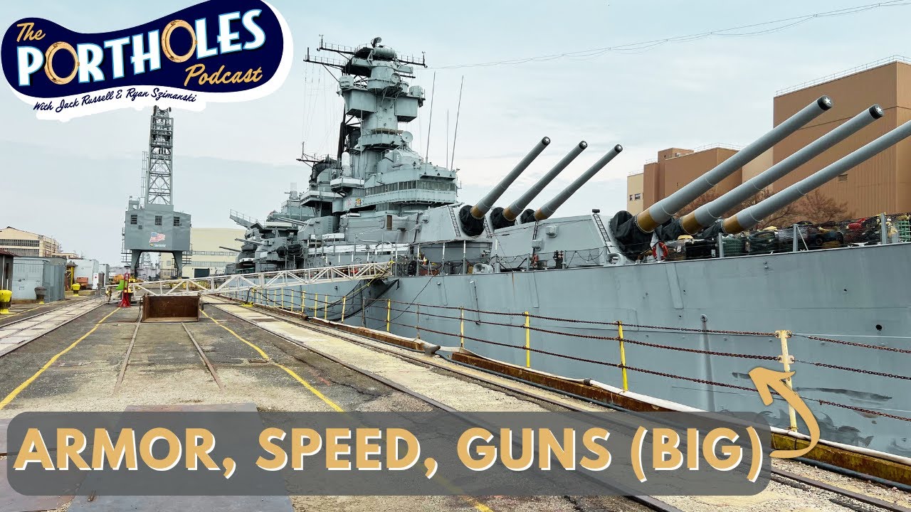 What is a Battleship? | Portholes Podcast - Ep.22 w/ Ryan Szimanski # ...