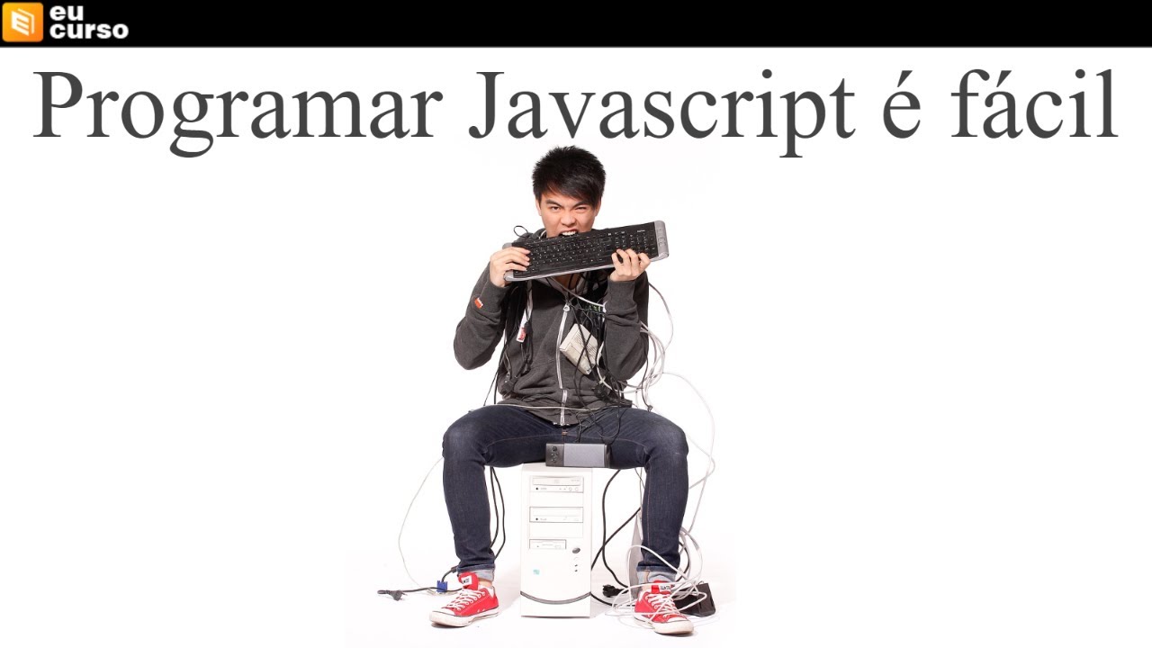 Programar Javascript é fácil - YouTube