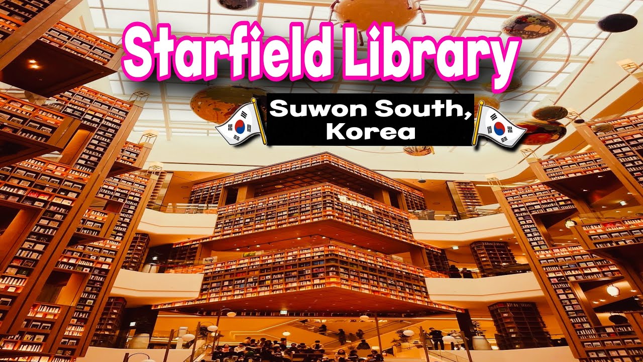 SUWON STARFIELD LIBRARY, Suwon South,Korea | Amie in Korea - YouTube