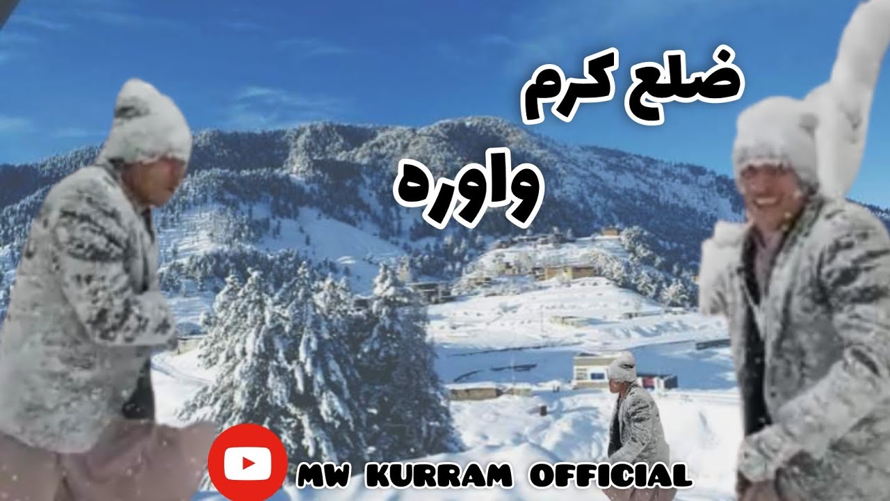 Said karam district kurram || snowfall || kurram agency #چمکنی #kurram ...