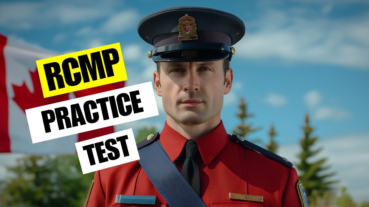 RCMP Practice Test 2026 Royal Canadian Mounted Police Assessment Exam ...