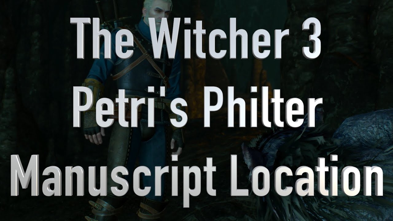 The Witcher 3 Petri's Philter location - YouTube