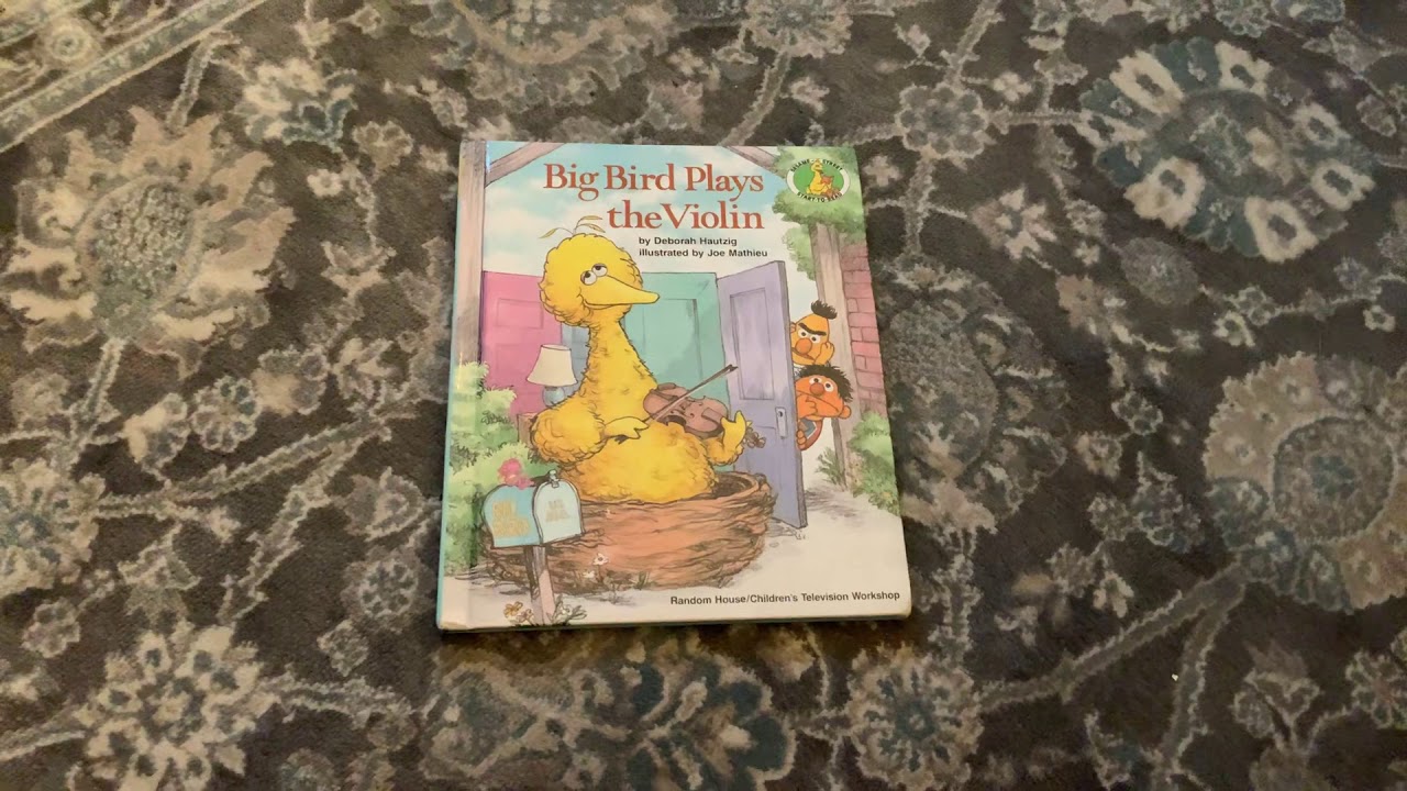 My Big Bird Plays the Violin Book - YouTube