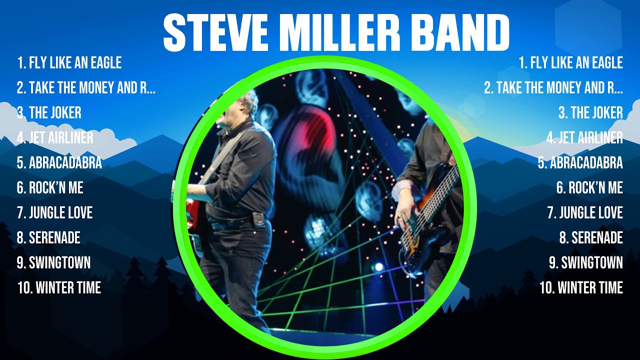 Steve Miller Band Top Hits Popular Songs - Top 10 Song Collection - YouTube