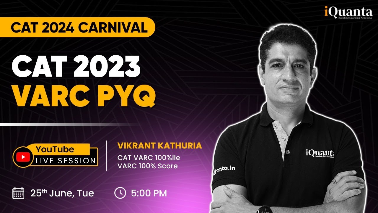 CAT 2023 PYQ Solution | CAT 2024 Carnival | iQuanta - YouTube