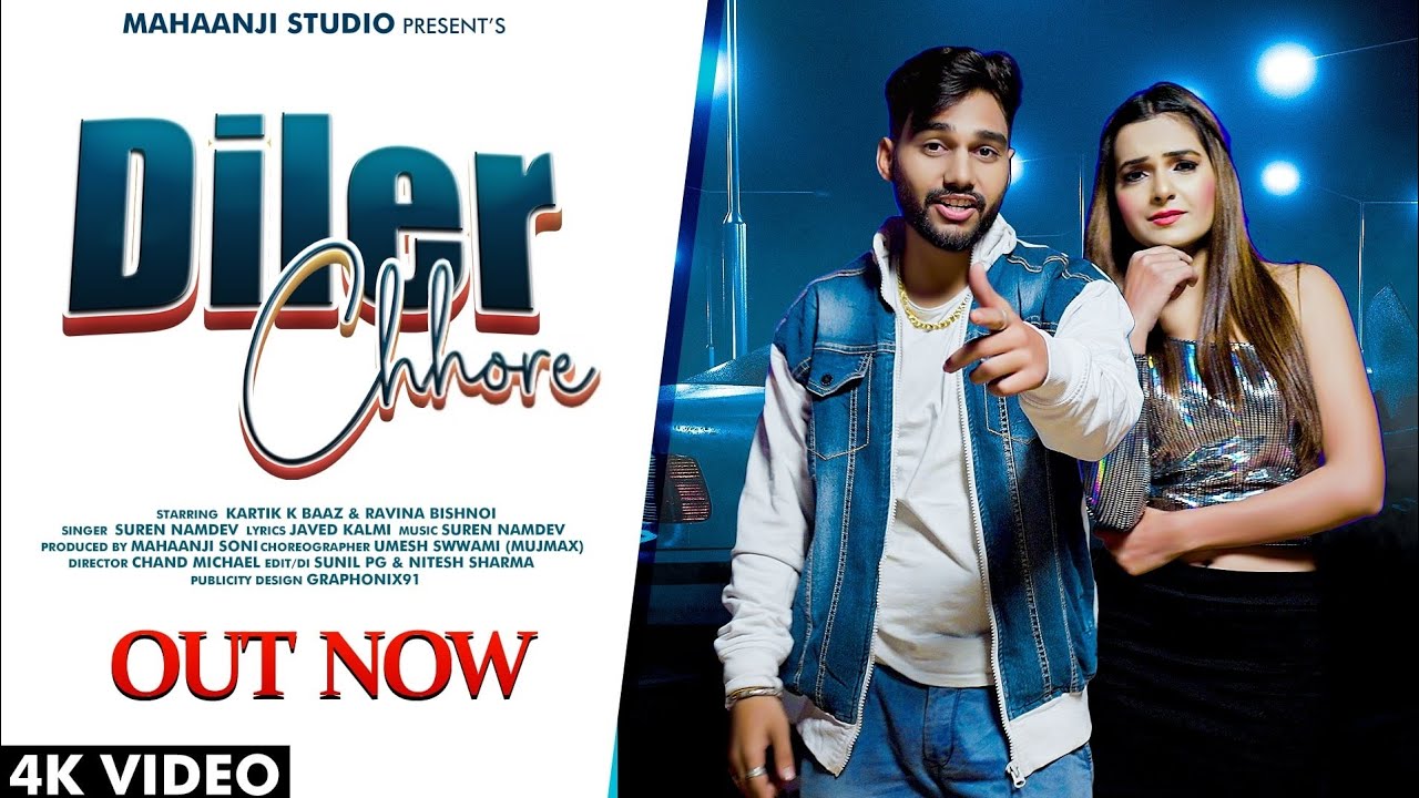 Diler Chhore : Suren Namdev | New haryanvi song 2022 | Raveena Bishnoi ...