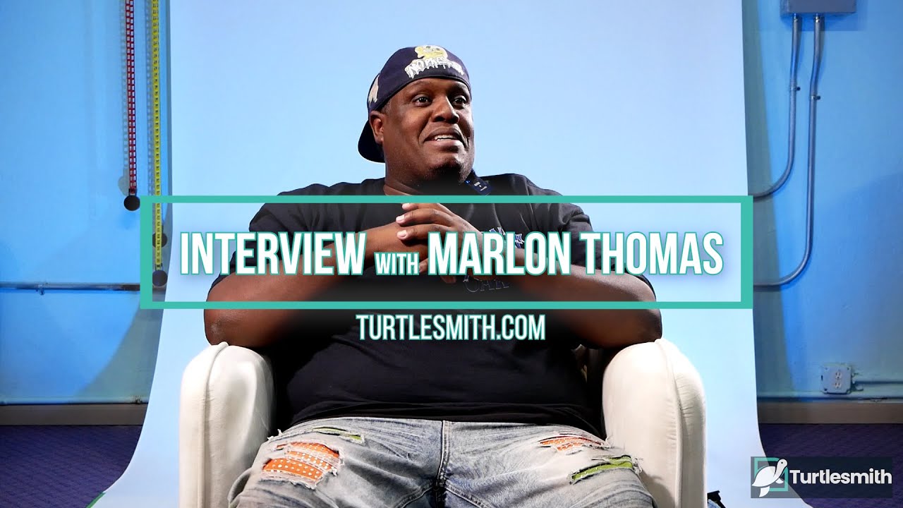 The Turtlesmith Podcast | Interview with Marlon Thomas | Part 1 - YouTube