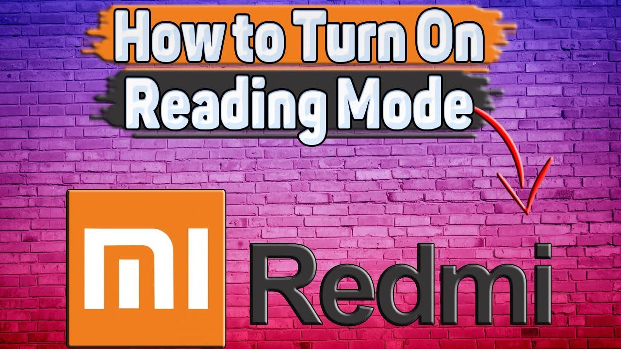 How to Turn On Reading Mode on Redmi? - YouTube