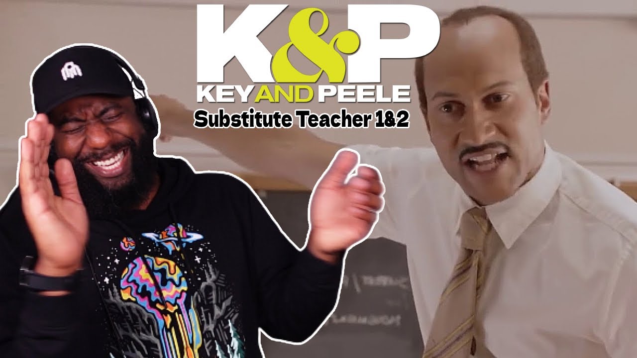 Key & Peele | Substitute Teacher 1 & 2 Reaction - YouTube