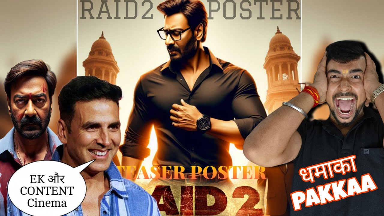 RAID 2 TEASER POSTER REACTION || RAID MOVIE UPDATE|| AJAY DEVGAN #raid2 ...