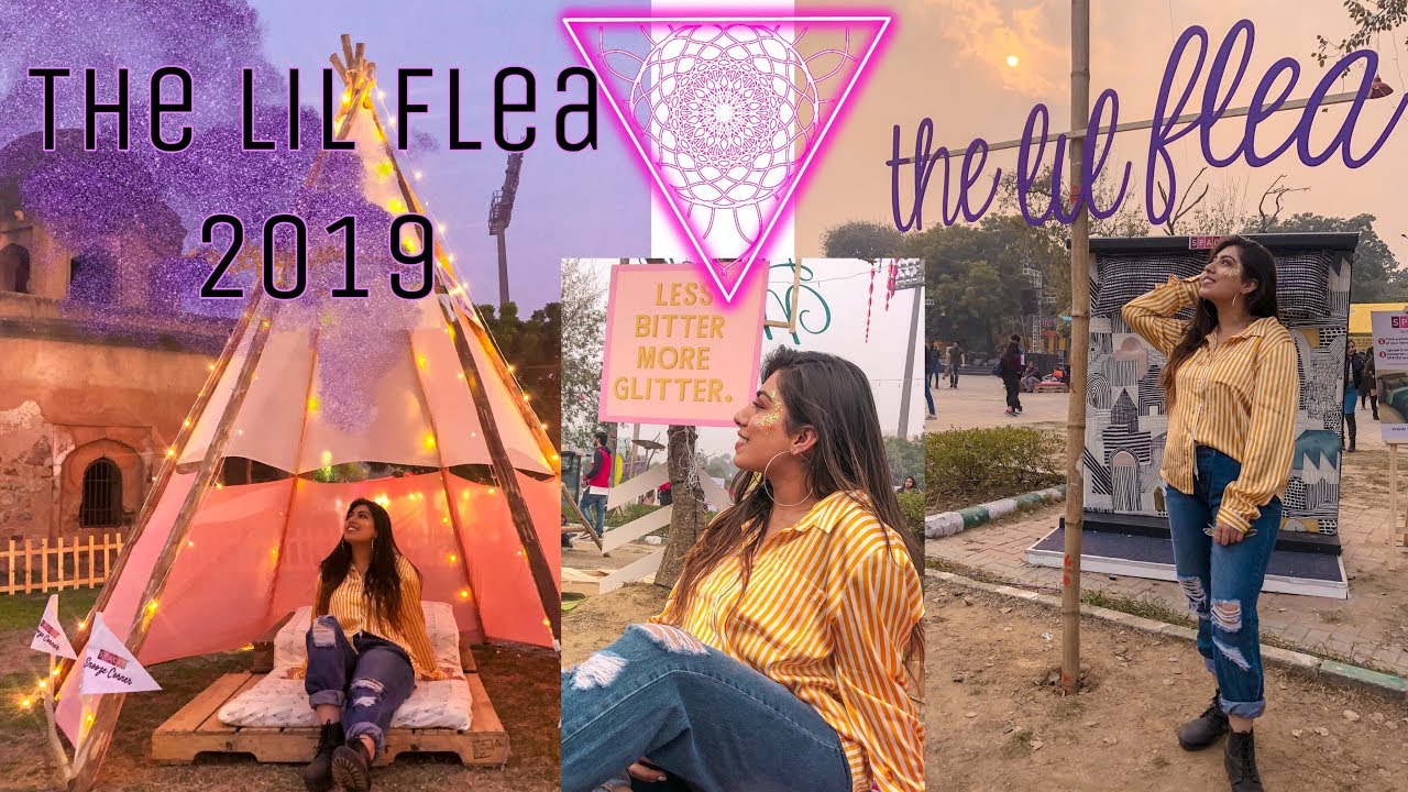 The Lil Flea Market Delhi 2019 Vlog - YouTube