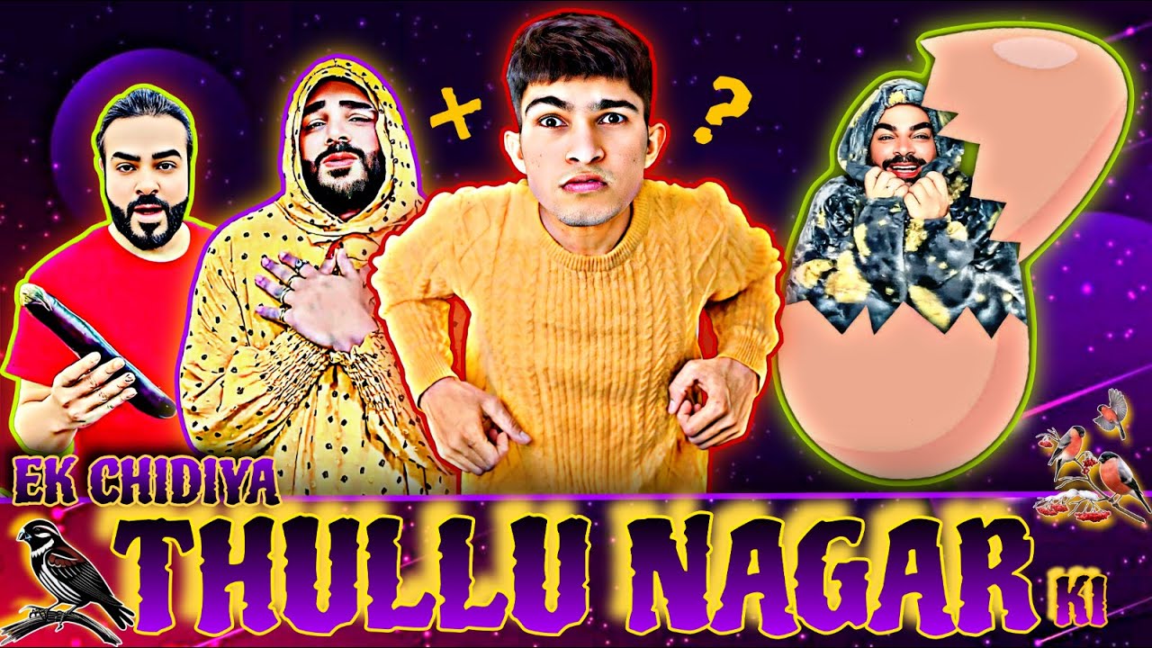 Ek Chidiya Thullu Nagar Ki | Sparrow | Cheeni Prince ( Roast Video ...