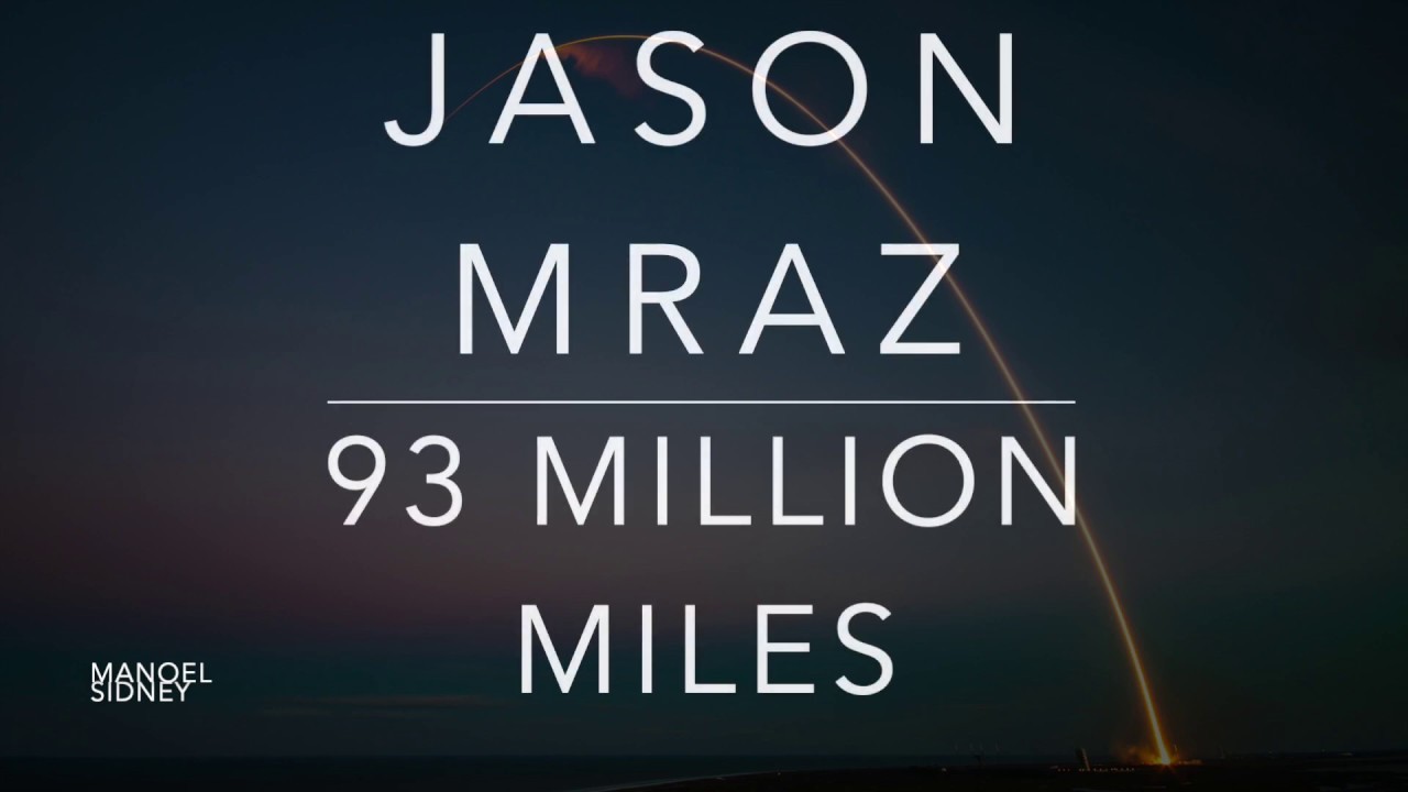 Jason Mraz - 93 Million Miles Liar (Lyrics/Tradução/Legendado)(HQ ...