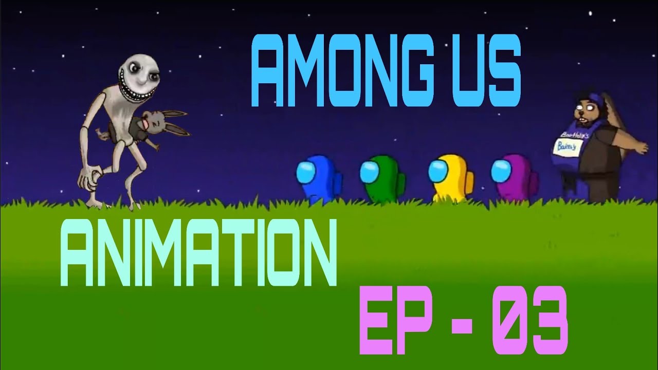 Among Us Animation Ep - 03 | Among Us | Anime Fun | Funny Animation ...