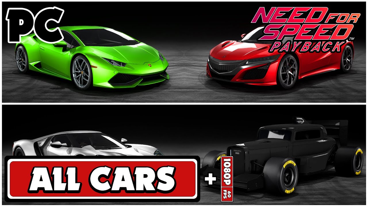 Need For Speed Payback - Showcase All Cars (List 75 Cars) + Full Car ...