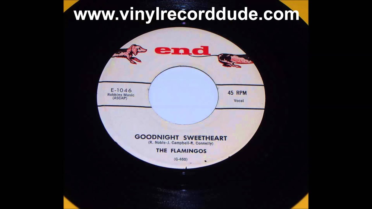 THE FLAMINGOS Goodnight Sweetheart - YouTube