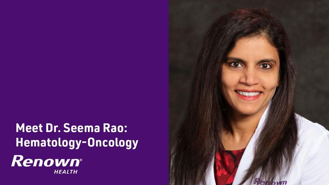 Seema Rao, MD - Hematology-Oncology - YouTube